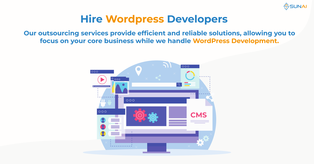Hire WordPress Developers | Web Development Outsourcing | SUNAI