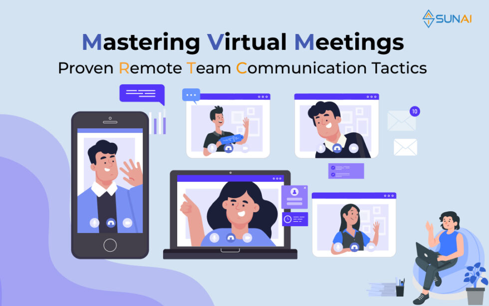 Mastering Virtual Meetings: Remote Team Communication Tactics